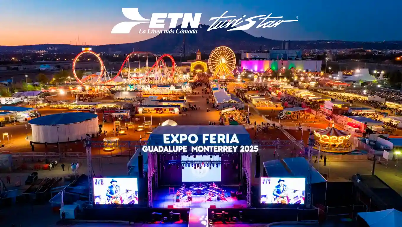 Expo Feria Guadalupe Monterrey 2025 | ETN Turistar
