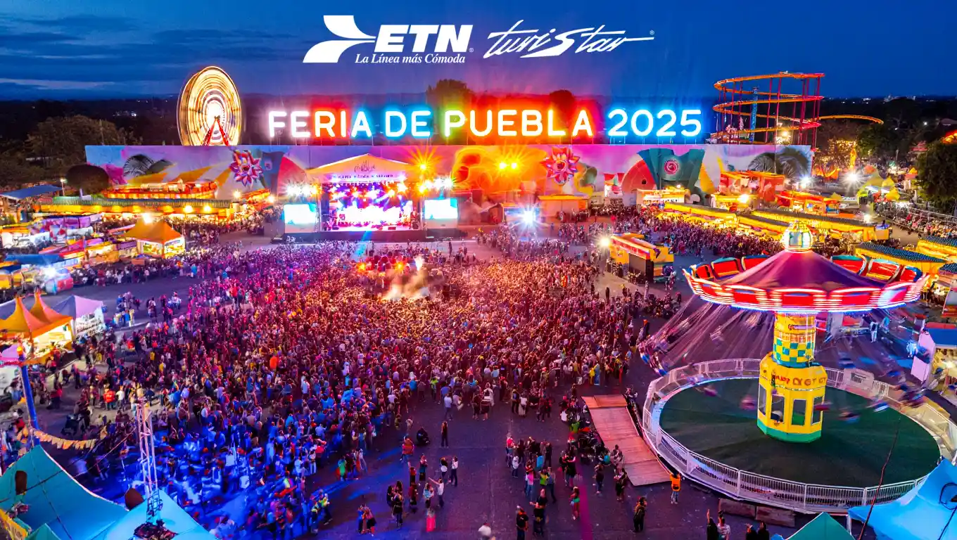 Feria de Puebla 2025 | ETN Turistar